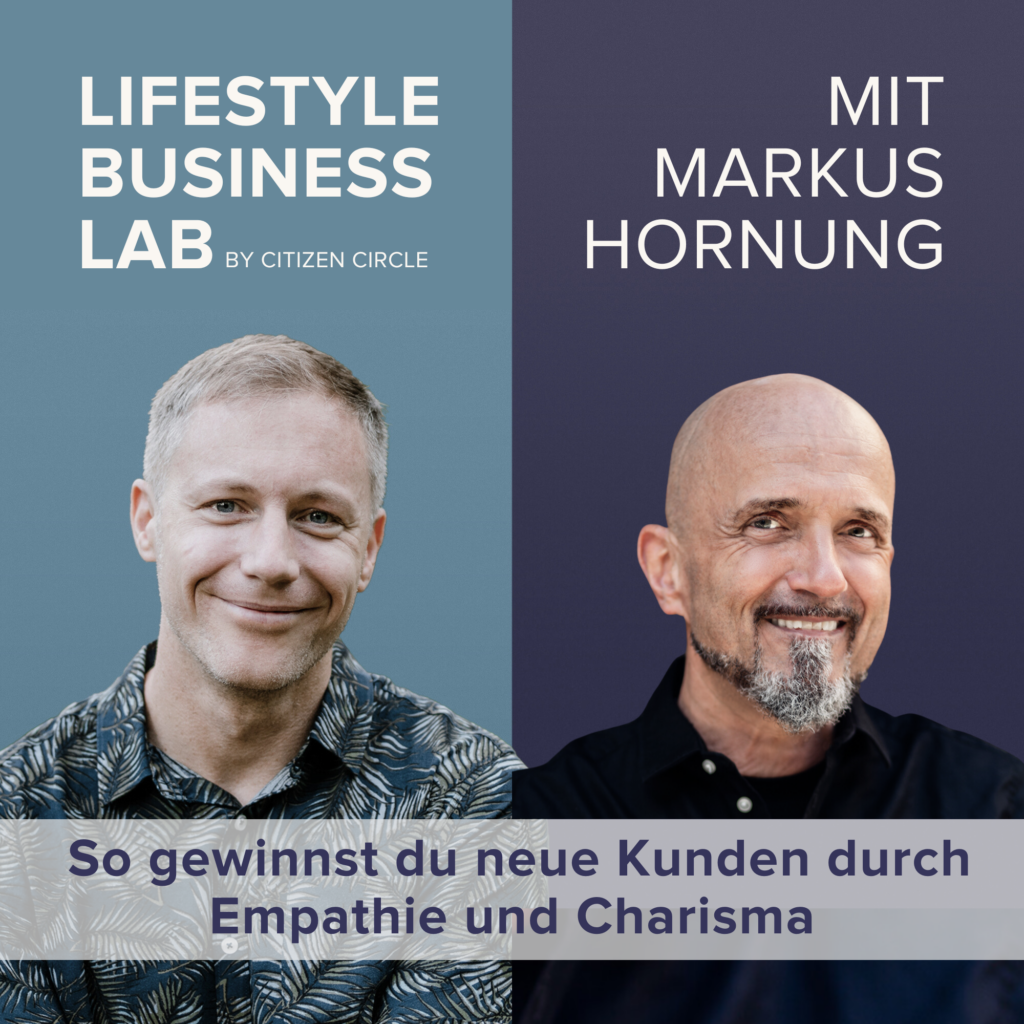 LBL 091: Erste Wirkung zählt? So gewinnst du neue Kunden durch Empathie ...
